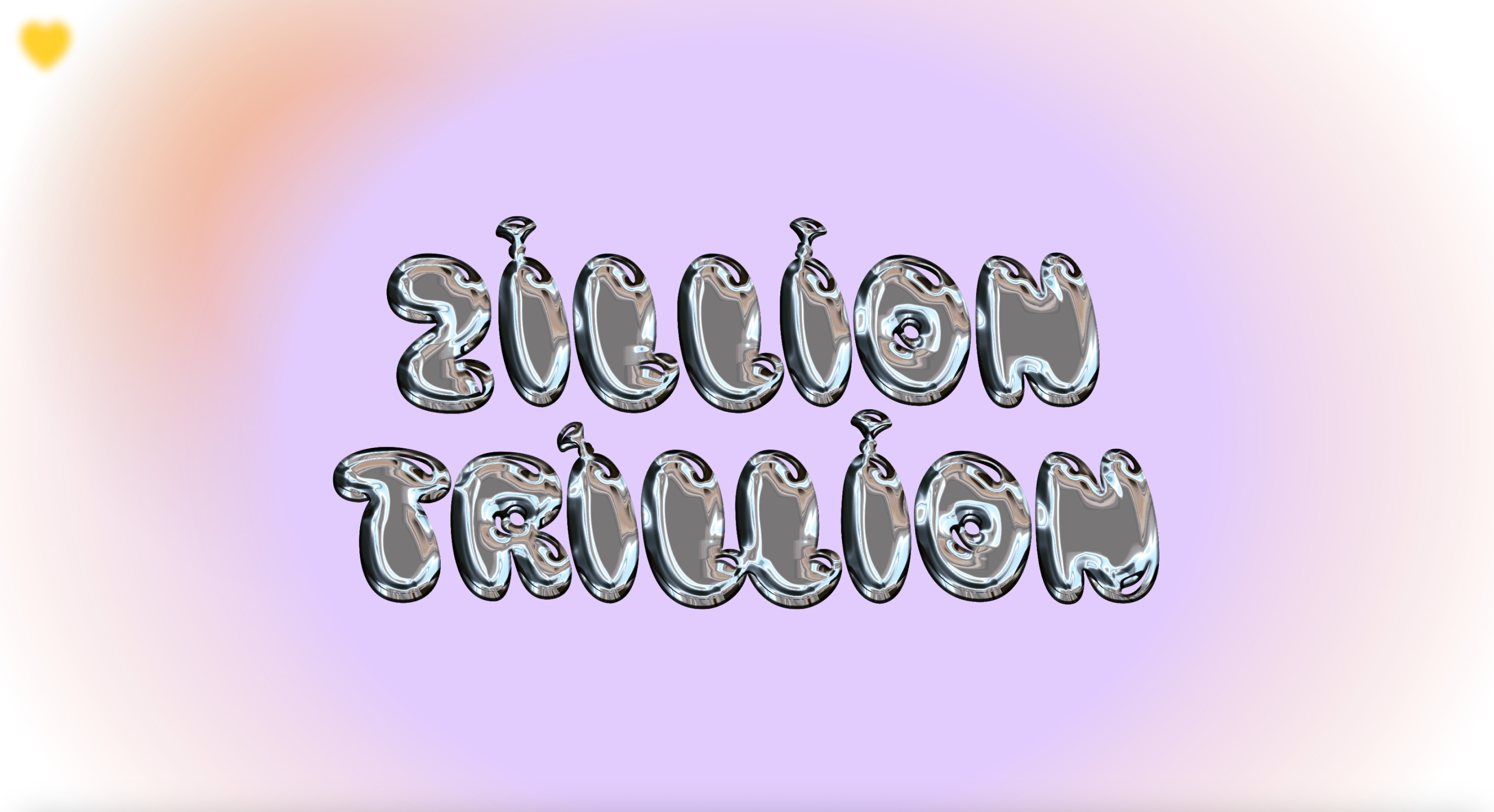 Zillion Trillion
